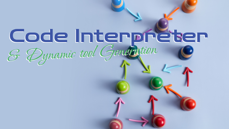 Build Your Own Code Interpreter with Dynamic Tool Generation
